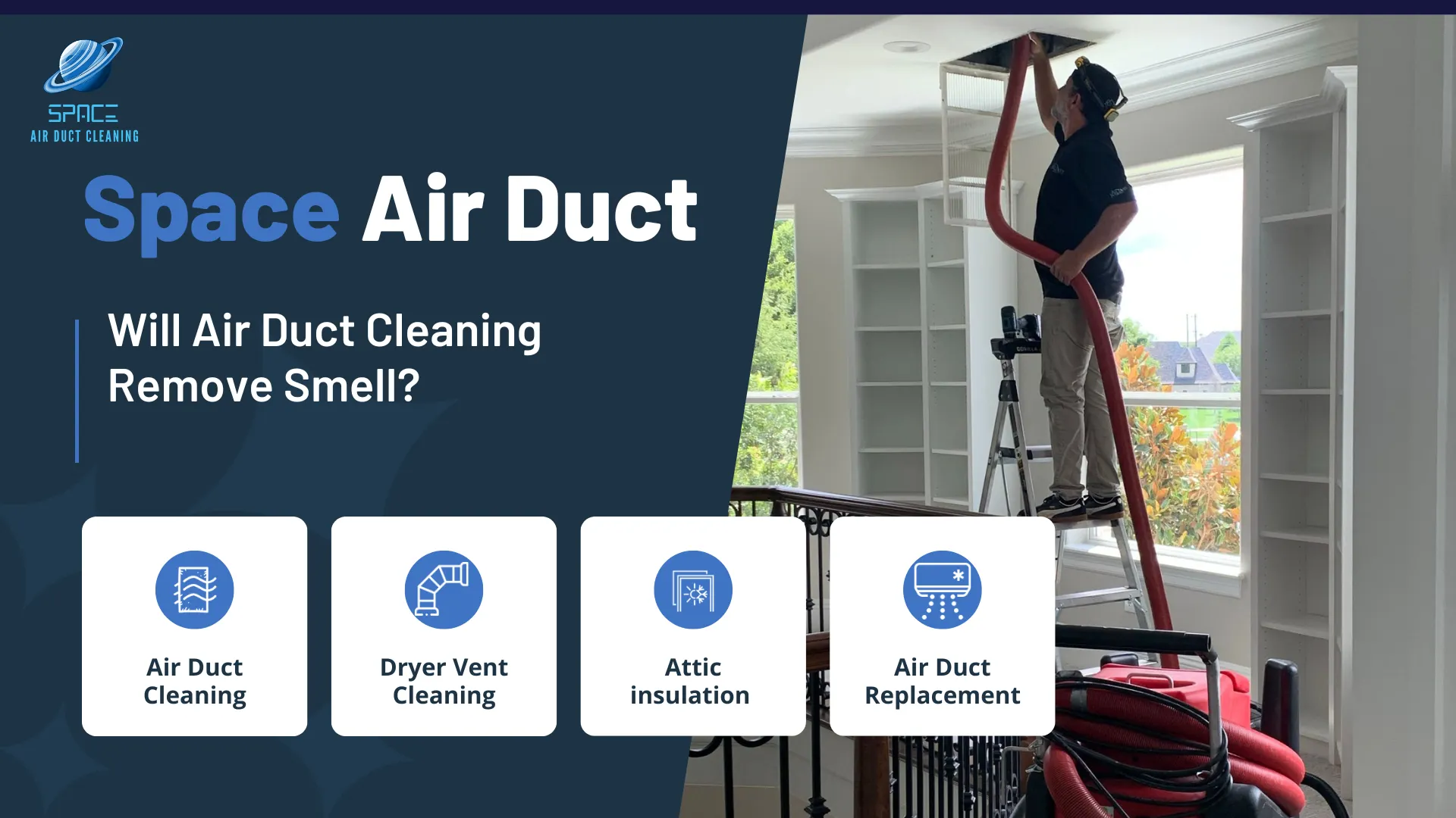 Will Air Duct Cleaning Remove Smell? - Space Air Duct Cleaning