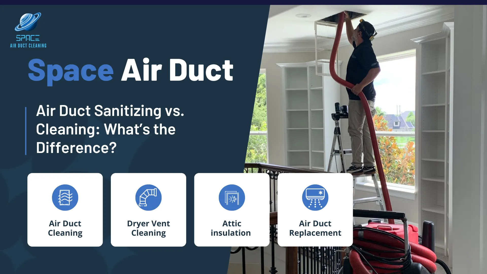 Air Duct Cleaning vs Sanitizing | Space Air Duct Cleaning